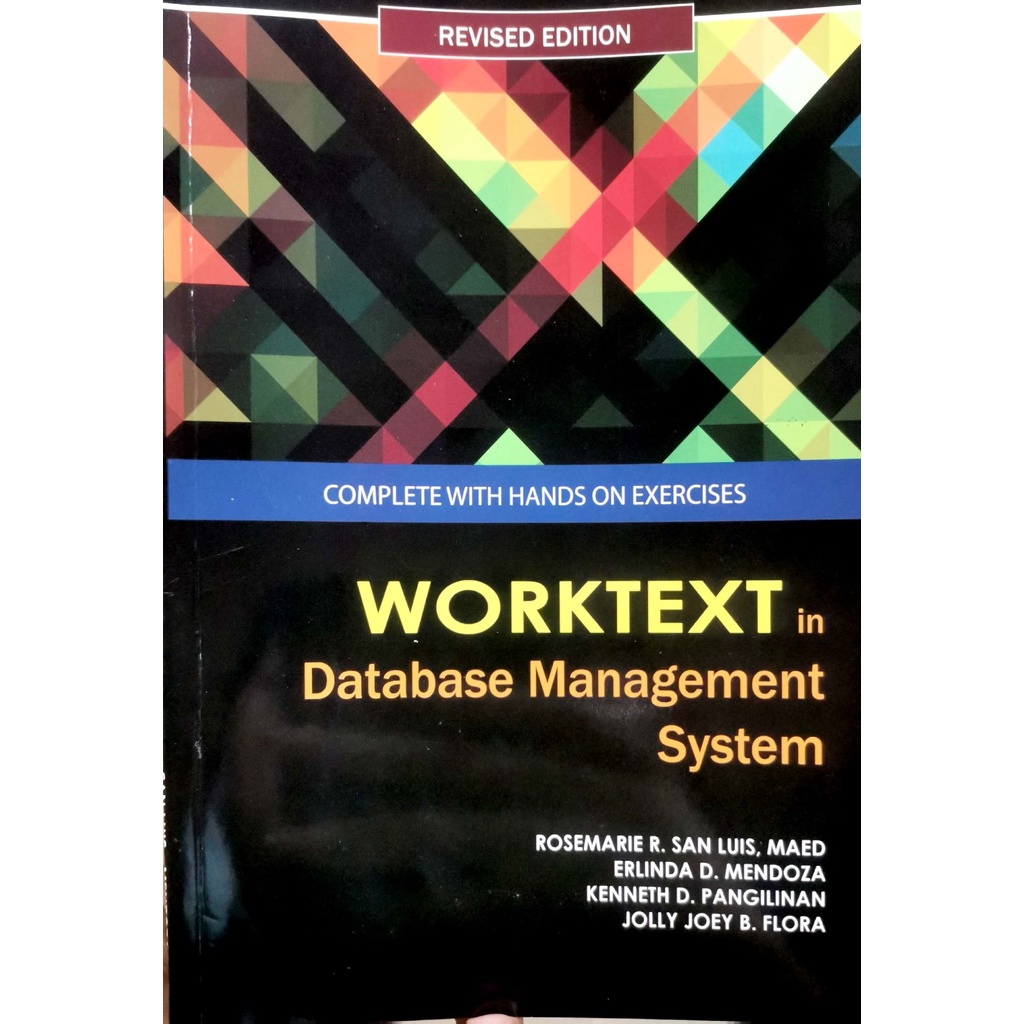 WORKTEXT in Database Management System - Rosemarie San Luis | Mendoza ...