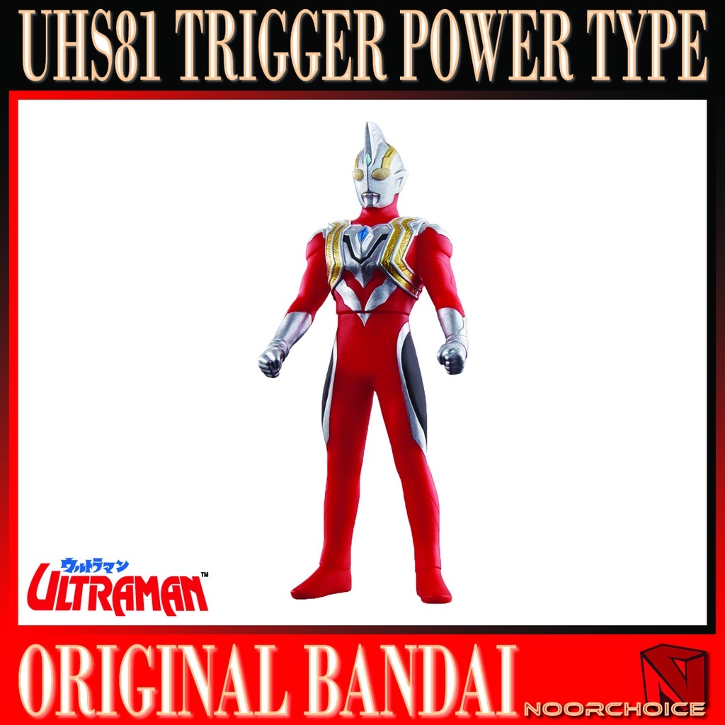 ULTRA HERO SERIES 81 ULTRAMAN TRIGGER POWER TYPE | Shopee Philippines