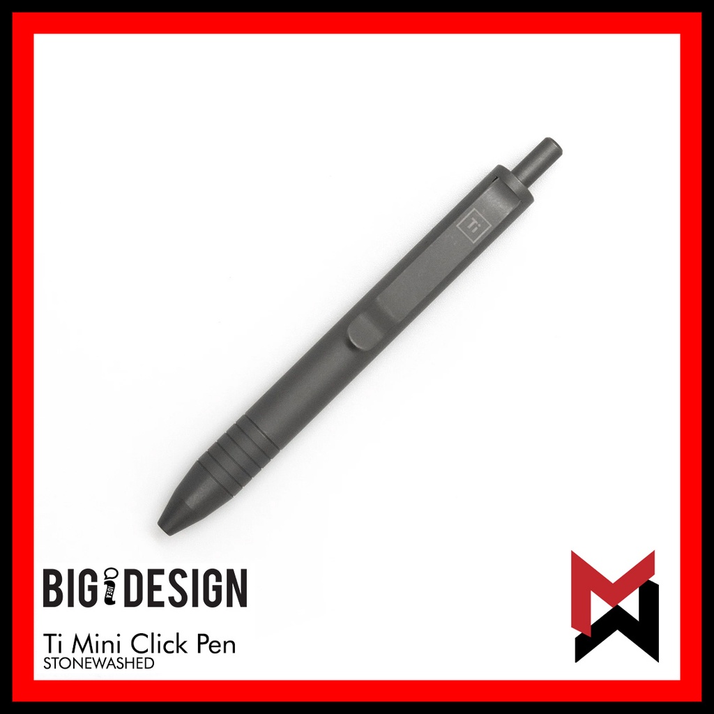 BIGiDESIGN - Ti Mini Click Pen - Stonewashed Titanium - Big Idea Design ...