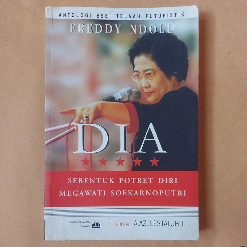 Book DIA A Form of Personal Portraits Megawati Soekarnoputri (original ...