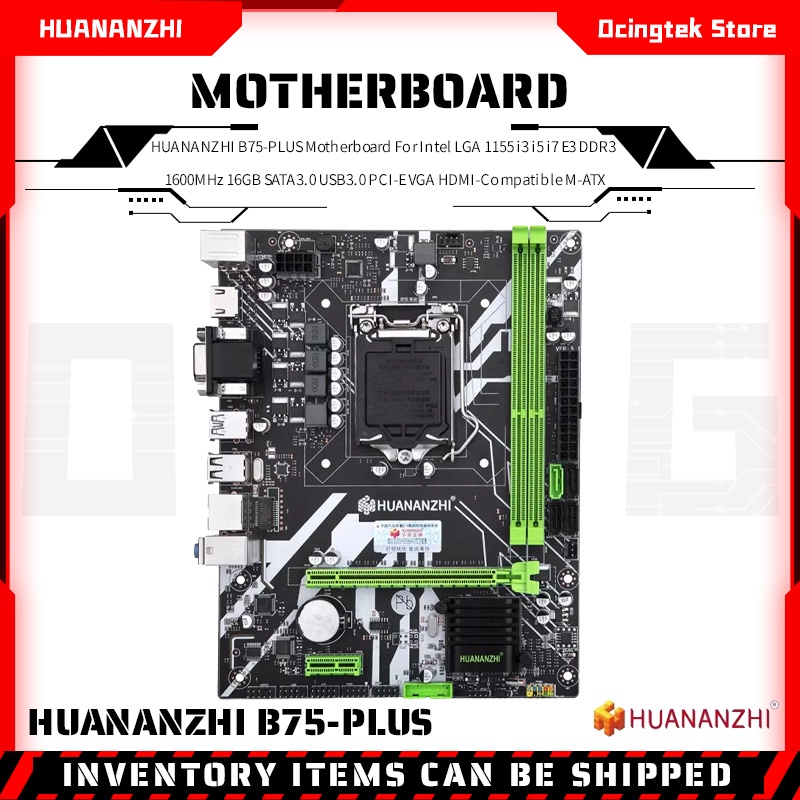 HUANANZHI B75-PLUS Motherboard For Intel LGA 1155 i3 i5 i7 E3 DDR3 ...