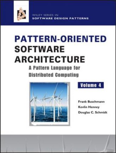 Pattern-Oriented Software Architecture : A Pattern Language for Distributed C by Frank Buschmann ...
