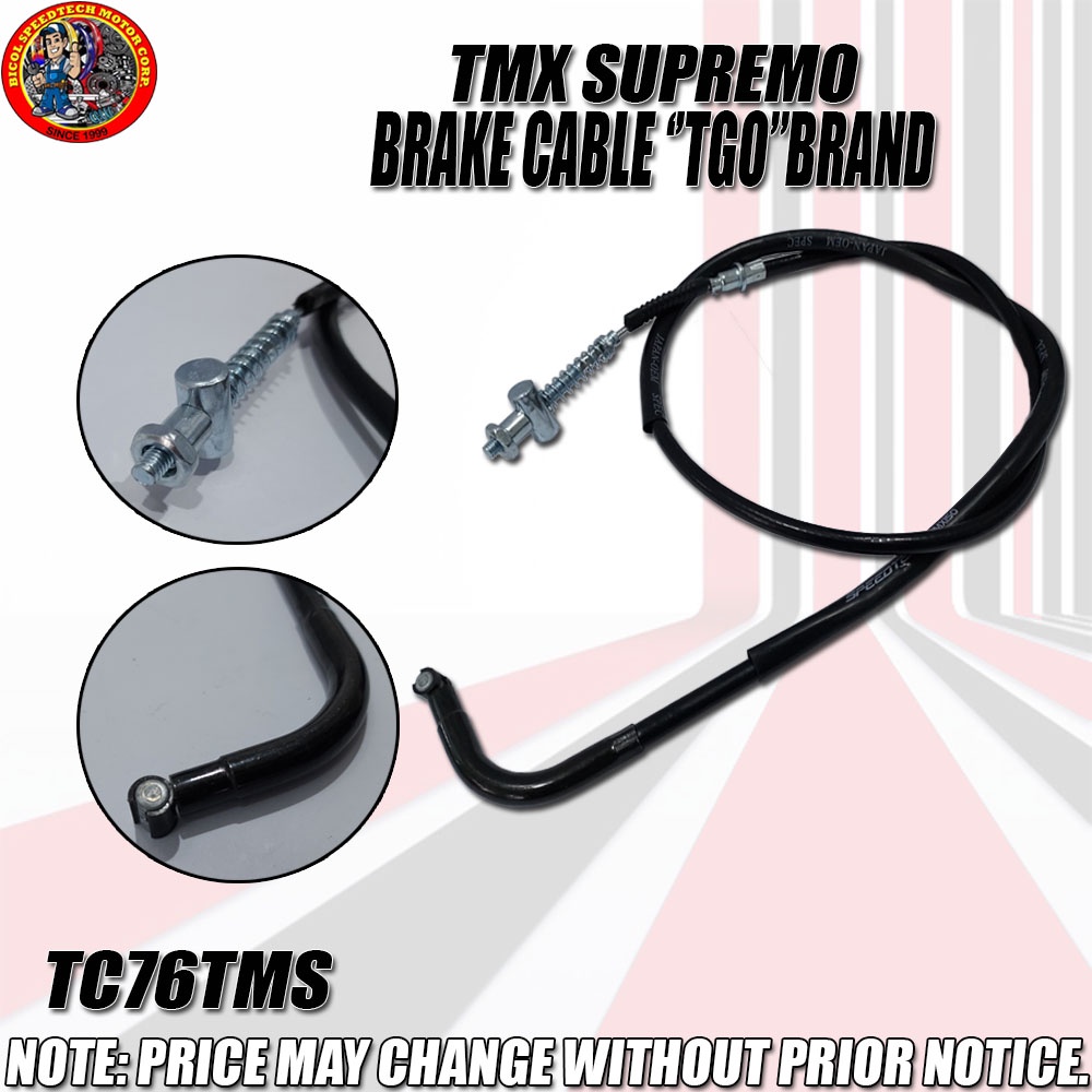 TMX SUPREMO BRAKE CABLE TGO BRAND (TC76TMS) | Shopee Philippines