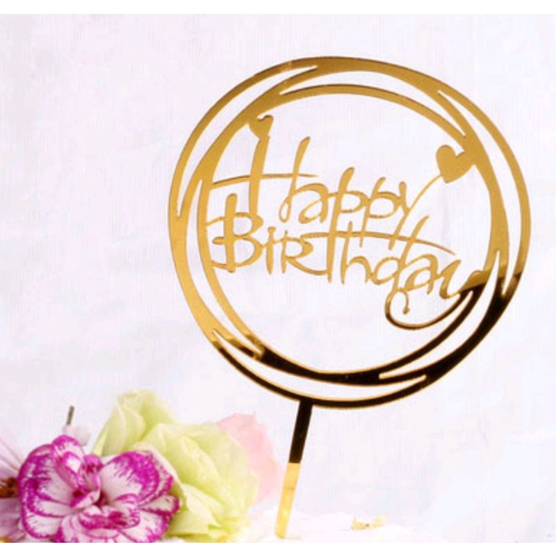 Happy Birthday Cake Topper Gold Acrylic Cake Topper Shopee Philippines