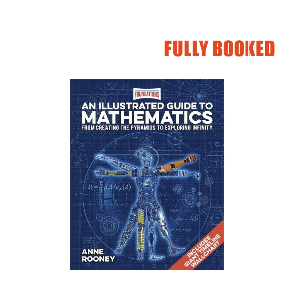 Foundations: An Illustrated Guide to Mathematics (Hardcover) by Anne Rooney | Shopee Philippines
