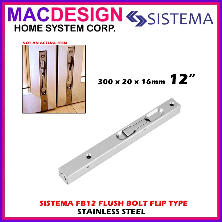 SISTEMA FB12 Flush Bolt Flip Type Stainless Steel 12 Inches | Shopee ...