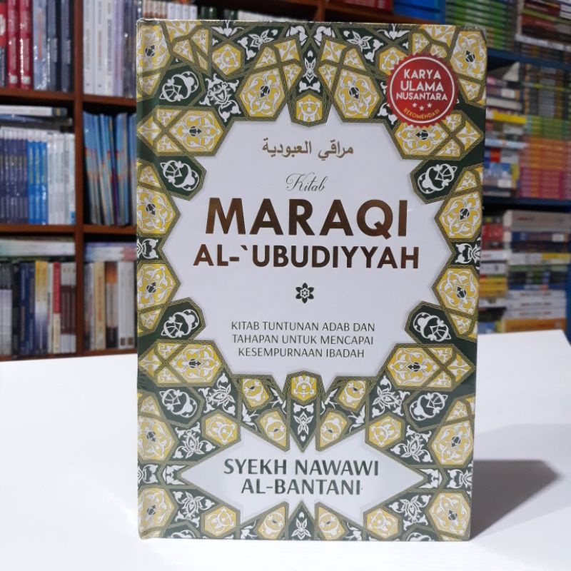 ORI BOOK OF MARAQI AL UBUDIYYAH HC Book of Etiquette Guidance and ...