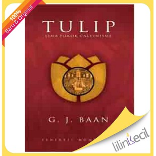 Tulip - Five Calvinism Trees ( G. J. Baan ) | Shopee Philippines