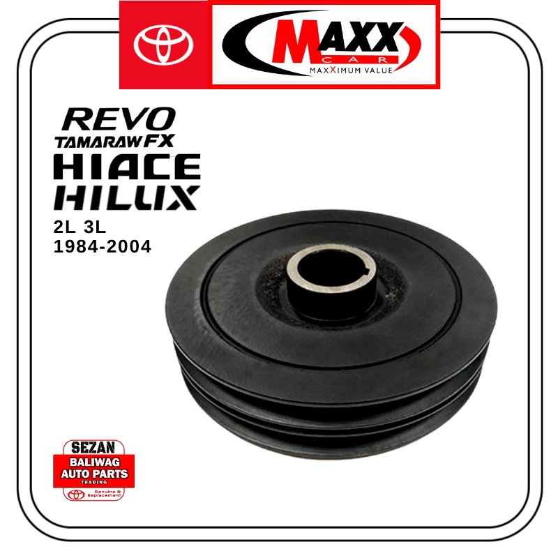 MAXX CRANKSHAFT PULLEY TOYOTA REVO FORTUNER HIACE HILUX 2L 3L 1984-2004 ...