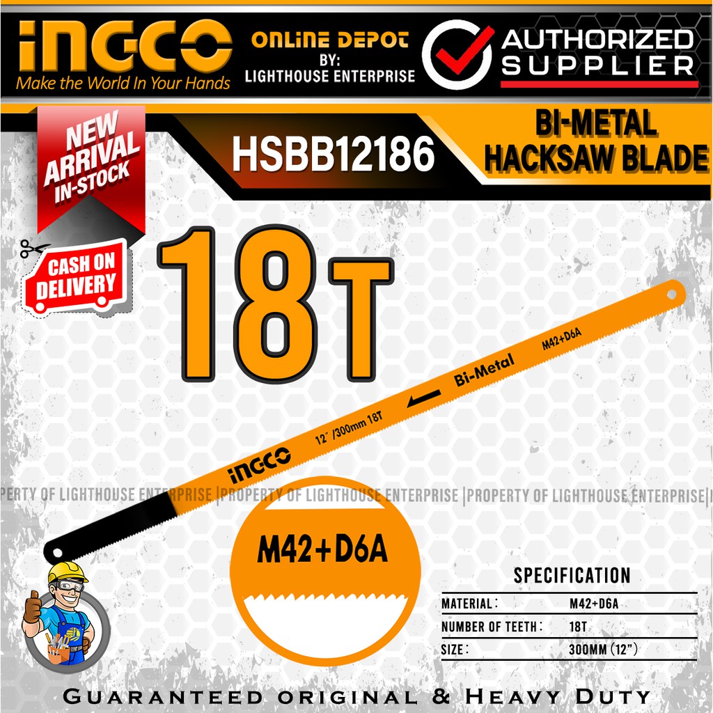 INGCO 12" 300mm Bi-Metal Hacksaw Blade (HSBB12186) *LIGHTHOUSE ...