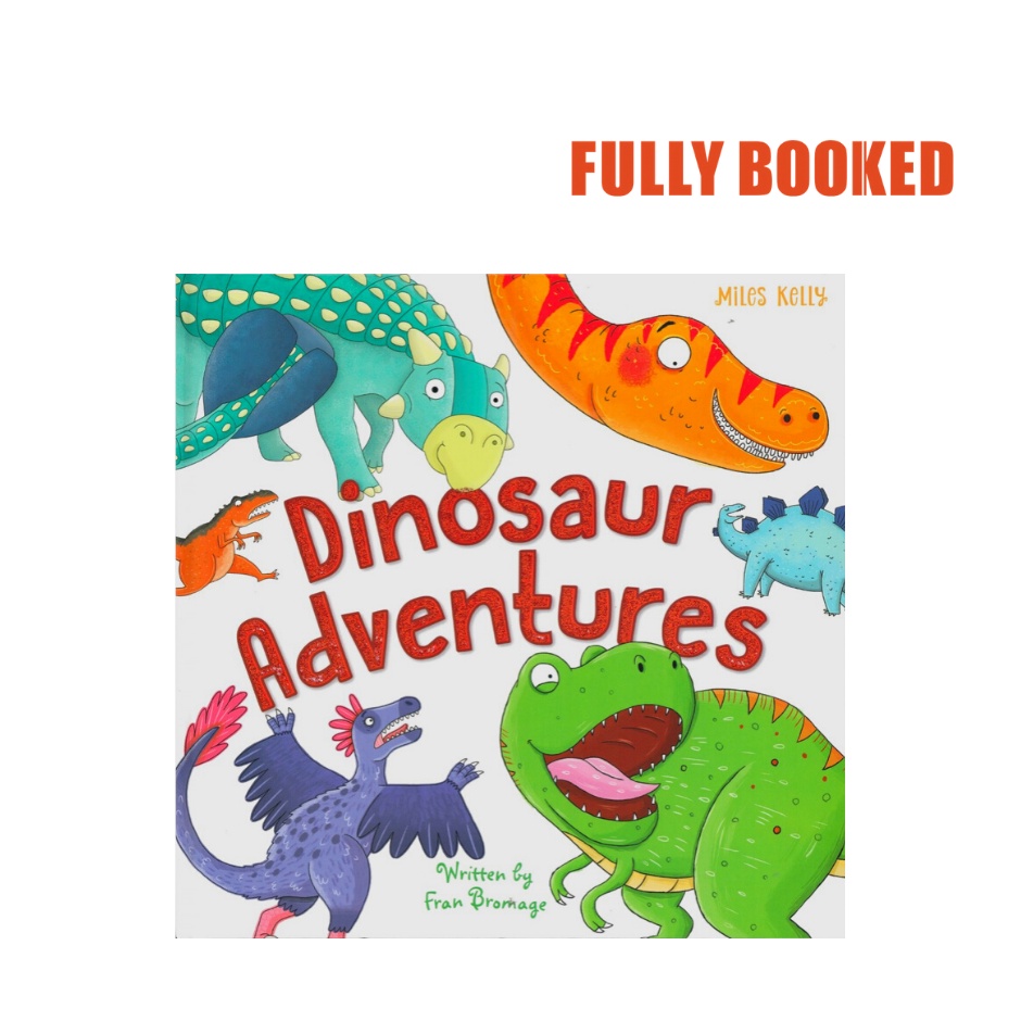 Dinosaur Adventures (Hardcover) by Fran Bromage | Shopee Philippines