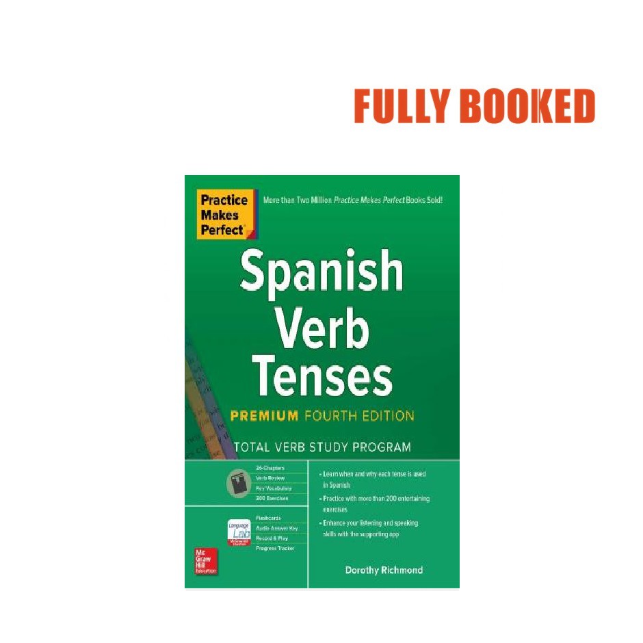 Practice Makes Perfect: Spanish Verb Tenses, Premium 4th Edition ...
