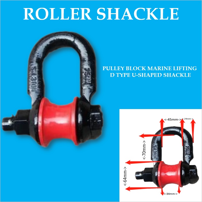 ROLLER SHACKLE PULLEY BLOCK MARINE LIFTING D TYPE U-SHAPED SHACKLE TYPE ...