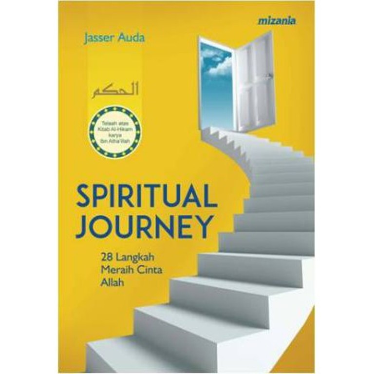 [Mizan] Spiritual Journey: 28 Steps to Achieving Love - Jasser Auda ...