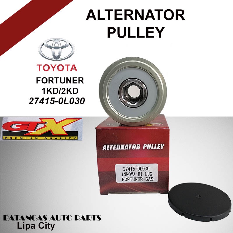 ALTERNATOR PULLEY TOYOTA FORTUNER 1KD/2KD 2008-2011 GTX (27415-0L030 ...
