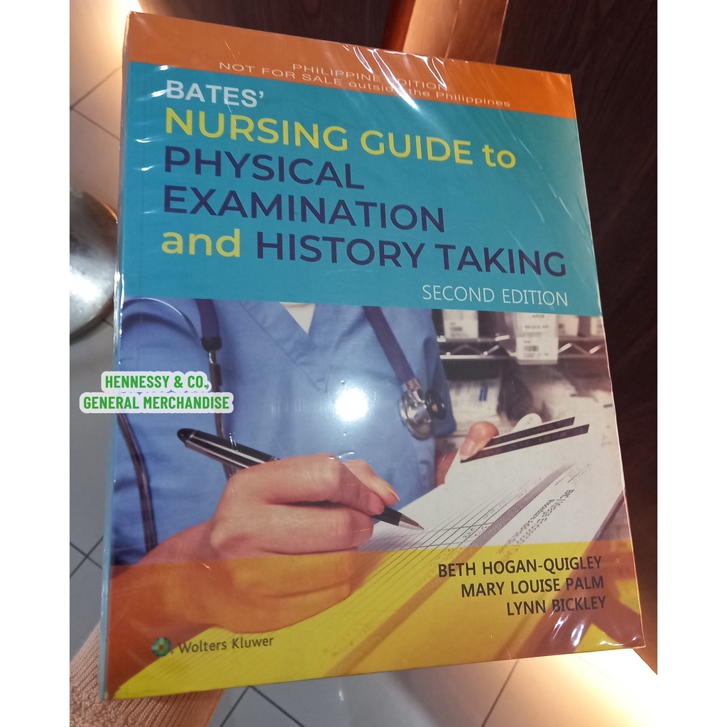 Bates' Nursing Guide to Physical Examination & History Taking 2nd Ph Ed ...