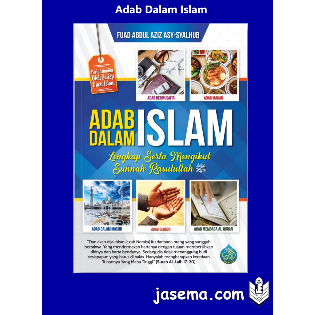 Adab In Islam Complete With According To The Sunnah Of The Prophet ...