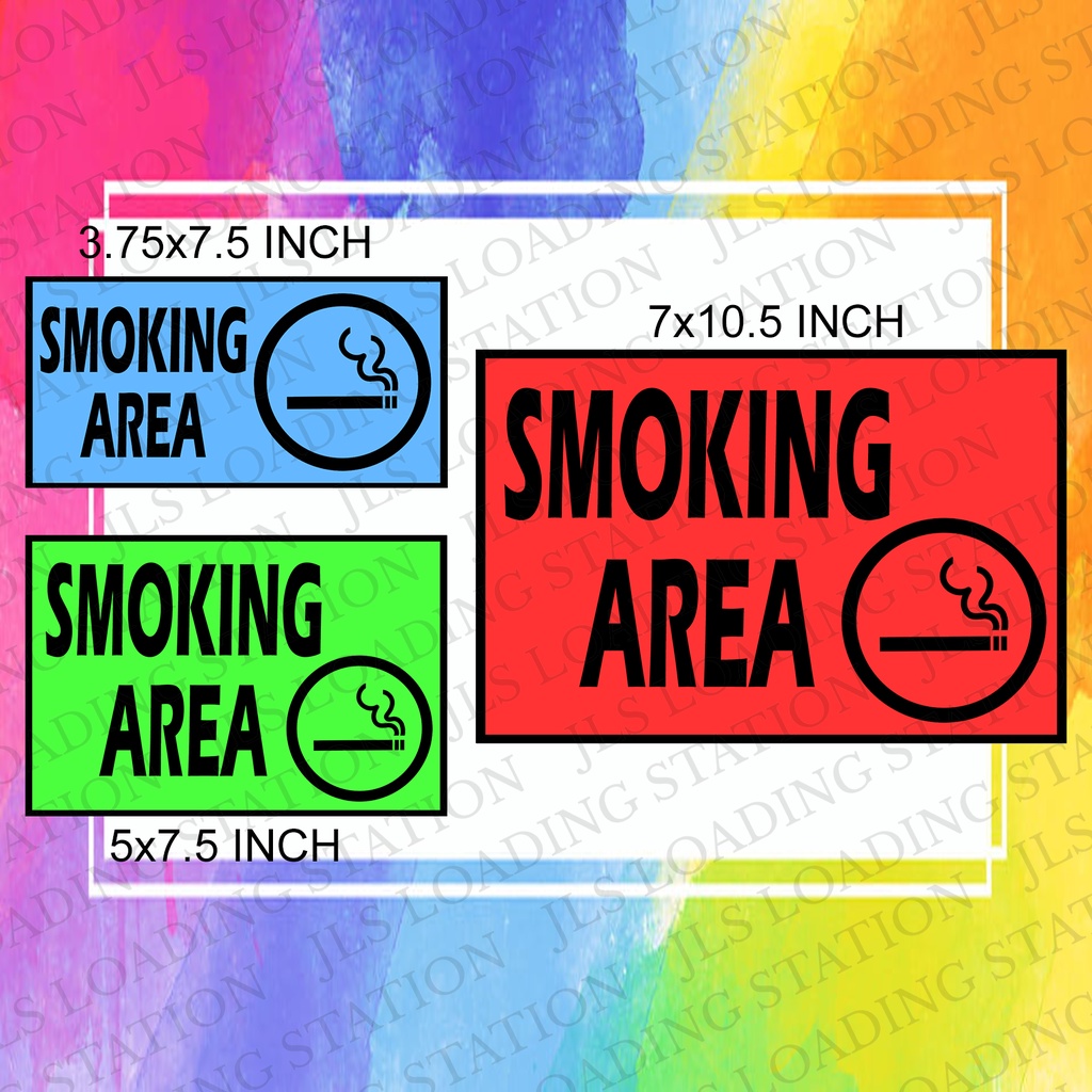 SMOKING AREA (LAMINATED/PVC) SIGNAGE | Shopee Philippines