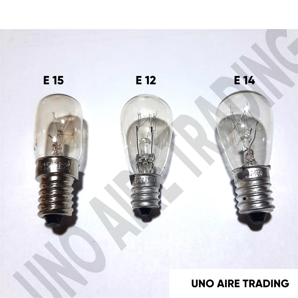 Bulb E12 E14 E15 E17 220 240V 15W For Ref Refrigerator Shopee Philippines