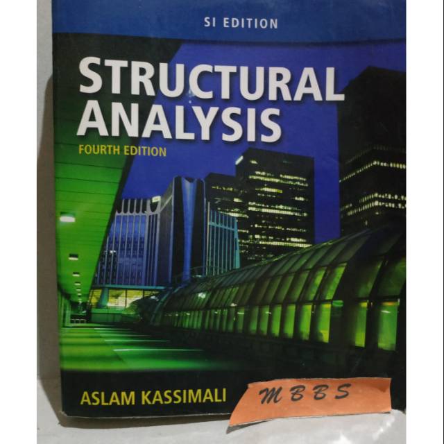 Structural Analysis fourth Edition..Aslam Kassimali | Shopee Philippines Structural Analysis fourth Edition..Aslam Kassimali | Shopee Philippines