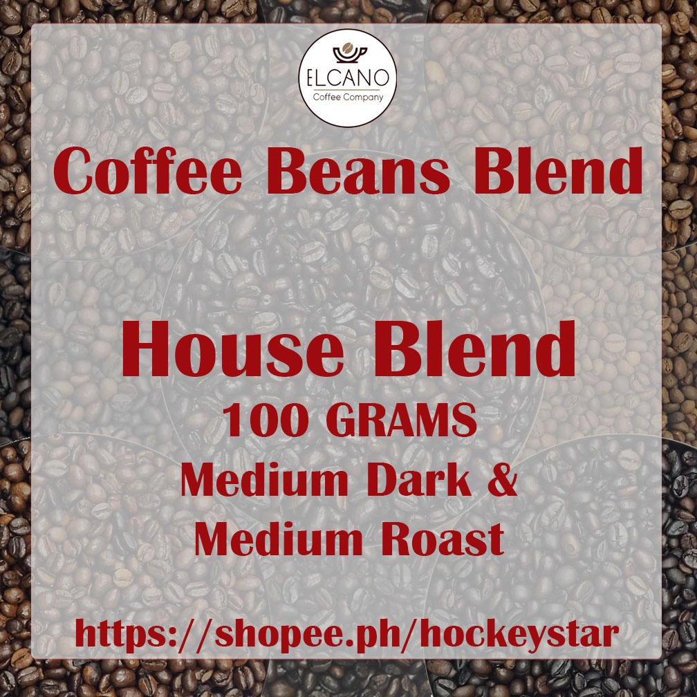 100 Grams Elcano Coffee House Blend Coffee Beans | Shopee Philippines