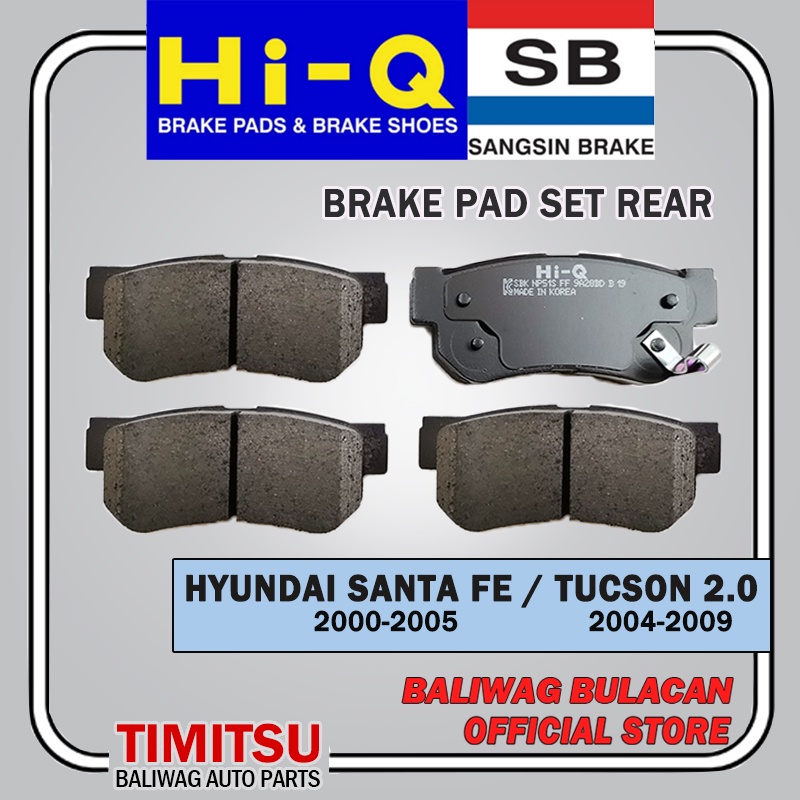REAR BRAKE PAD SET FOR HYUNDAI MATRIX, HYUNDAI SANTA FE 2000-2005, TUCSON 2004-2009 SP1117 HI-Q ...