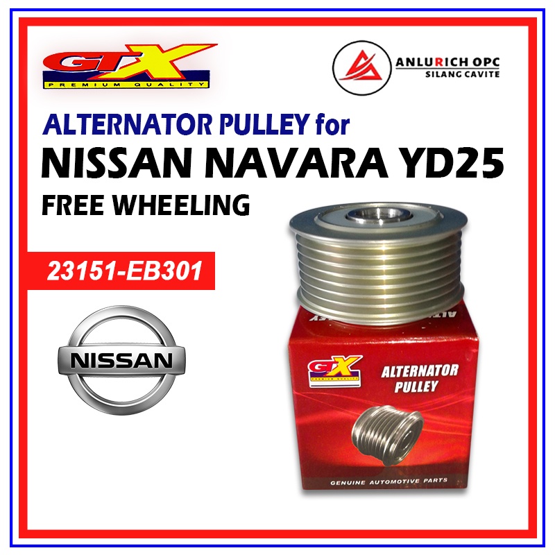 GTX Alternator Pulley for NISSAN NAVARA YD25 FREE WHEELING (23151-EB301 ...