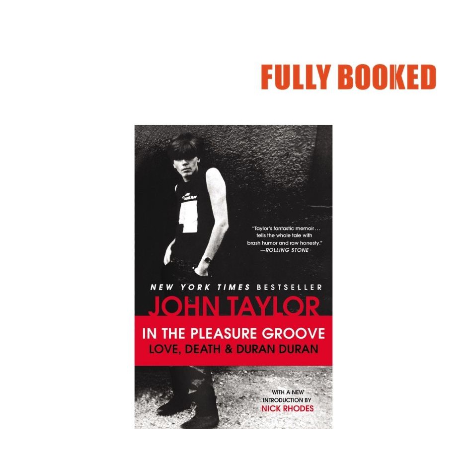 In the Pleasure Groove: Love, Death & Duran Duran (Paperback) by John ...