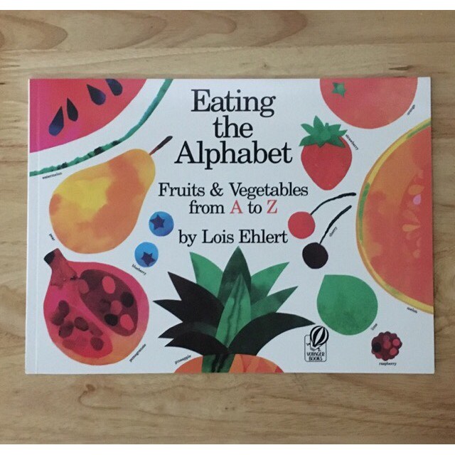 Eating The Alphabet by Lois Ehlert | Shopee Philippines