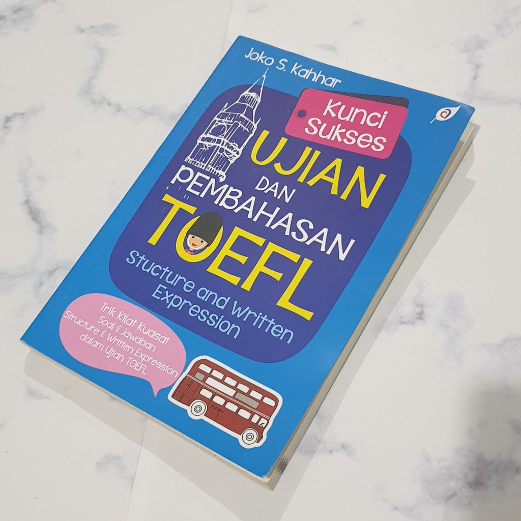 Key Success Of Examination and Examination TOEFL Structure and Written ...