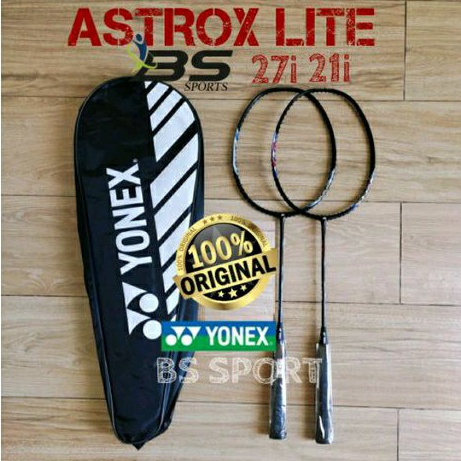 Yonex ASTROX LITE 21i 27i BADMINTON RACKET ORIGINAL | Shopee Philippines