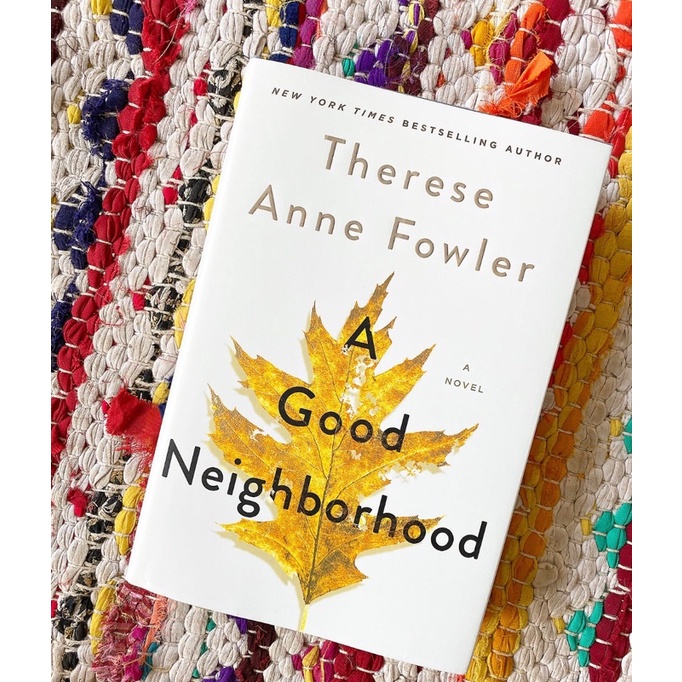 A Good Neighborhood by Therese Anne Fowler (Hardbound) | Shopee Philippines