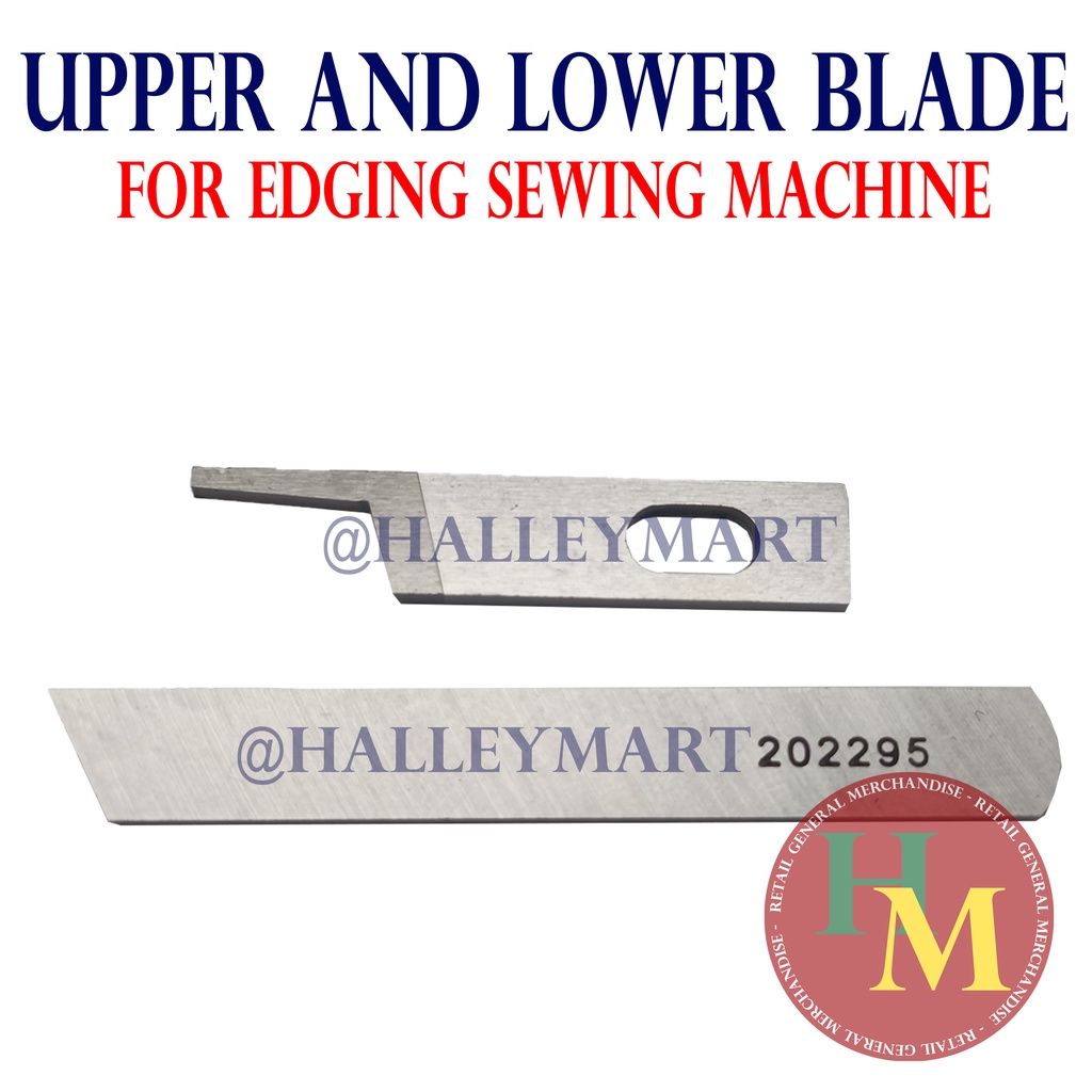 Upper & Lower blade for Edging Sewing Machine | Shopee Philippines