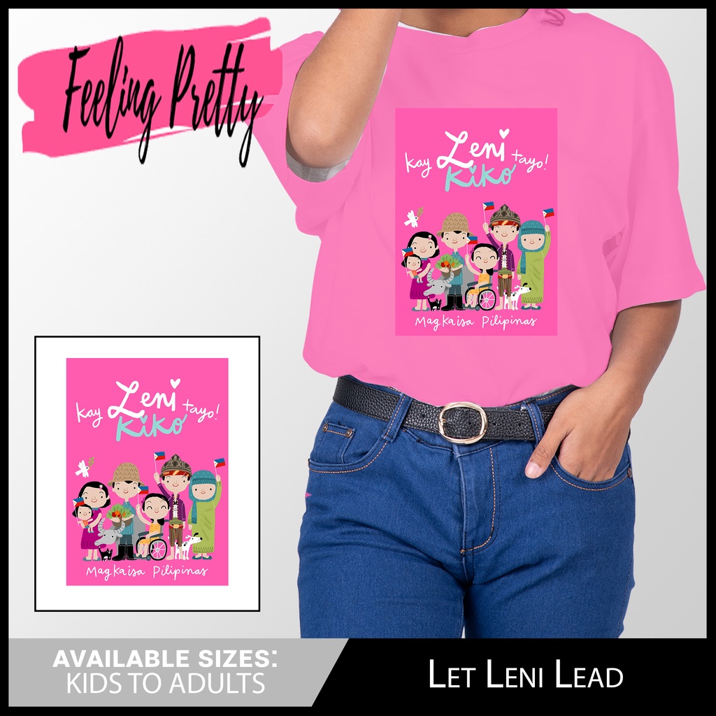 Leni Laban Leni Let Leni Lead 2022 Shirt | Pilipinas 2022 Kids to ...