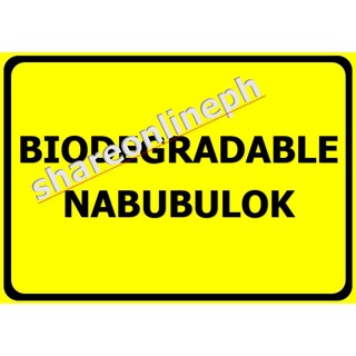 Laminated Signages | Nabubulok | Signage | Hindi Nabubulok | Sign ...