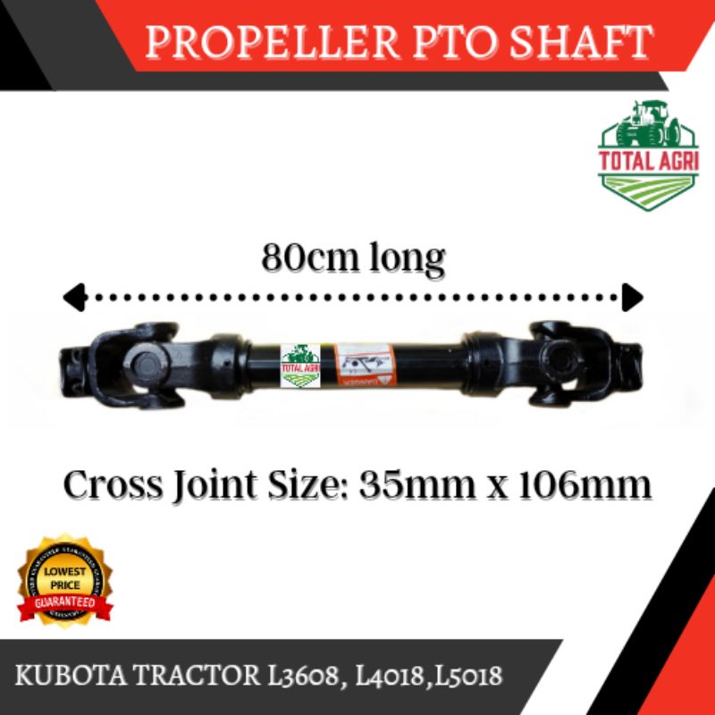 PROPELLER PTO SHAFT 800mm/80cm 35x106 Kubota Tractor L3608 L4018 L5018 ...