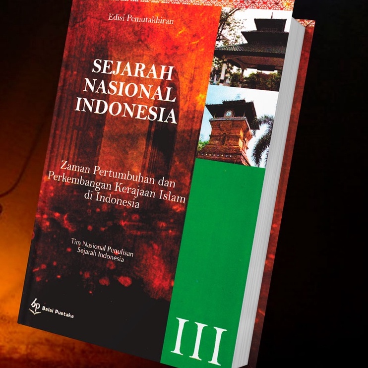Indonesian National History III: Age Of Royal Growth And Development ...