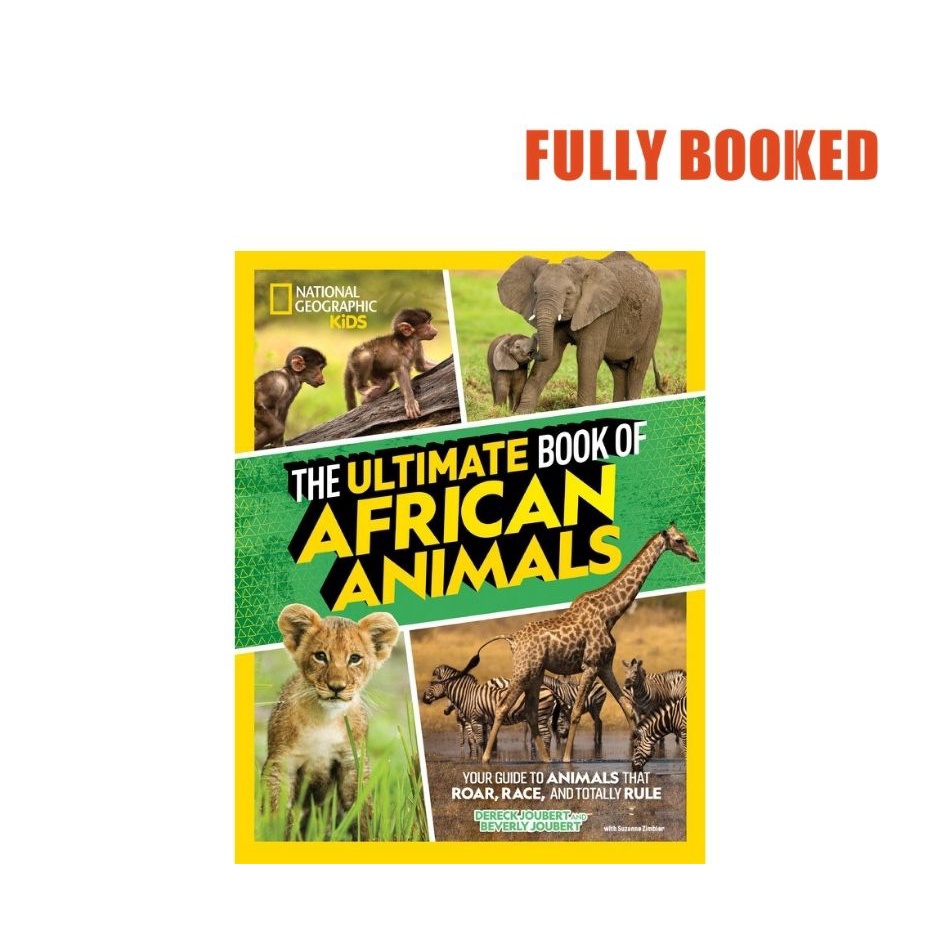 The Ultimate Book of African Animals (Hardcover) by National Geographic ...