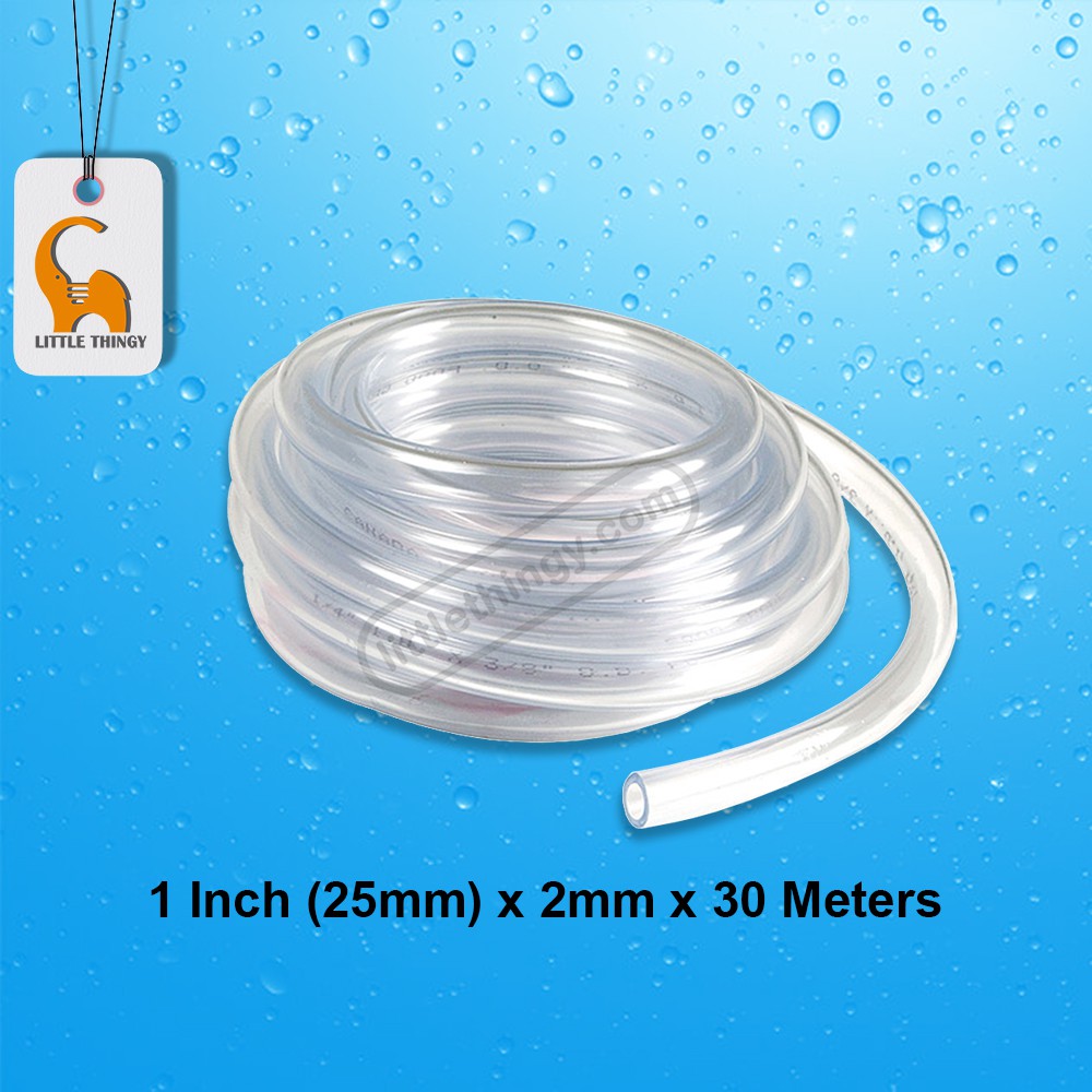 1 Inch (25mm) x 2.00mm x 30Meters PVC Clear Hose / Pipe For Water ...