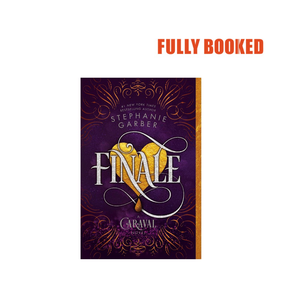 Finale: A Caraval Novel, Book 3 (Paperback) by Stephanie Garber | Shopee Philippines