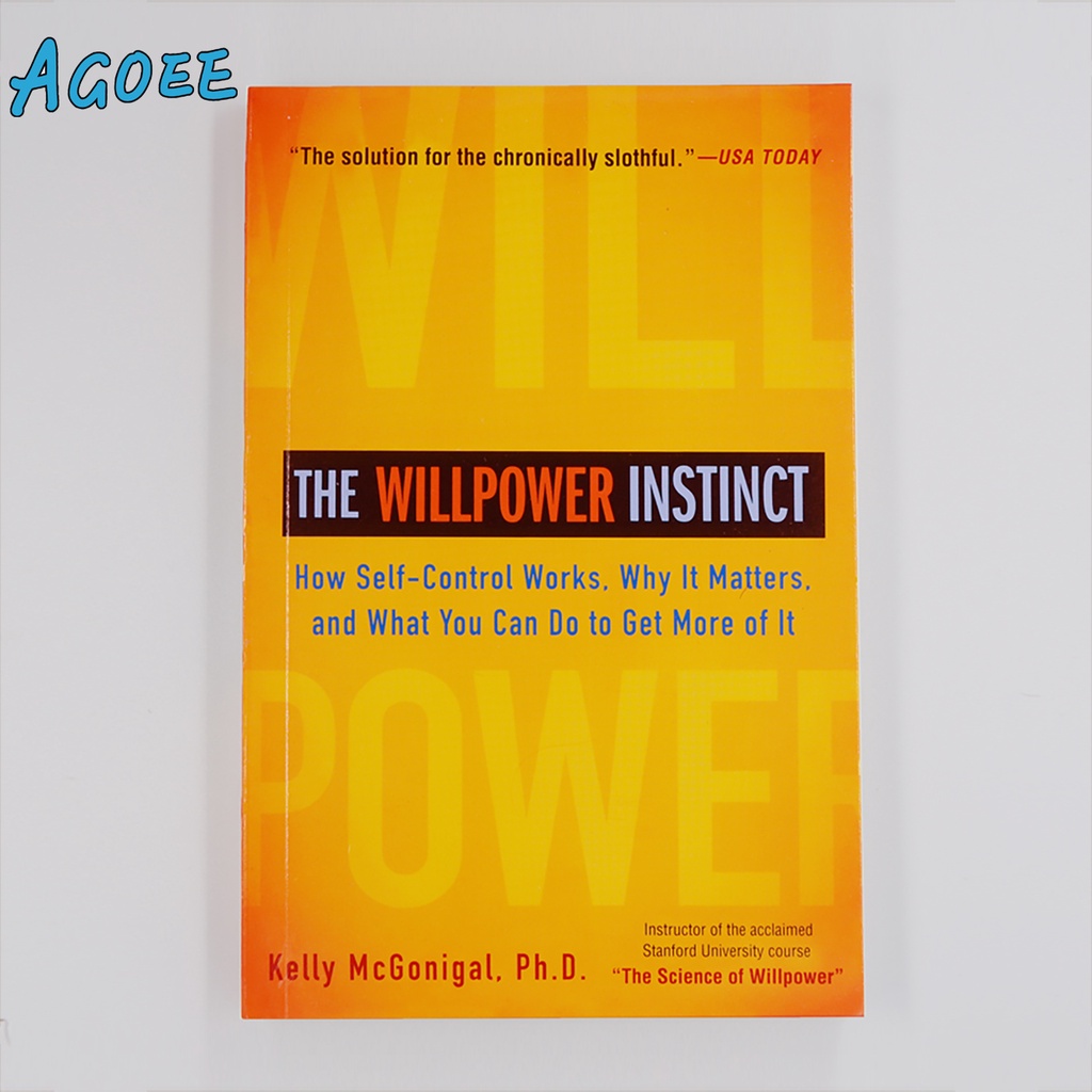 Agoee-The Willpower Instinct:How Self-Control Works, Why It Matters ...