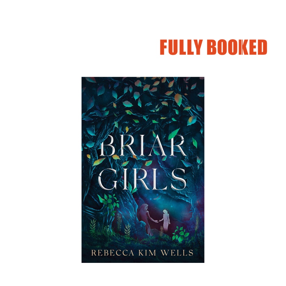 Briar Girls (Hardcover) by Rebecca Kim Wells | Shopee Philippines