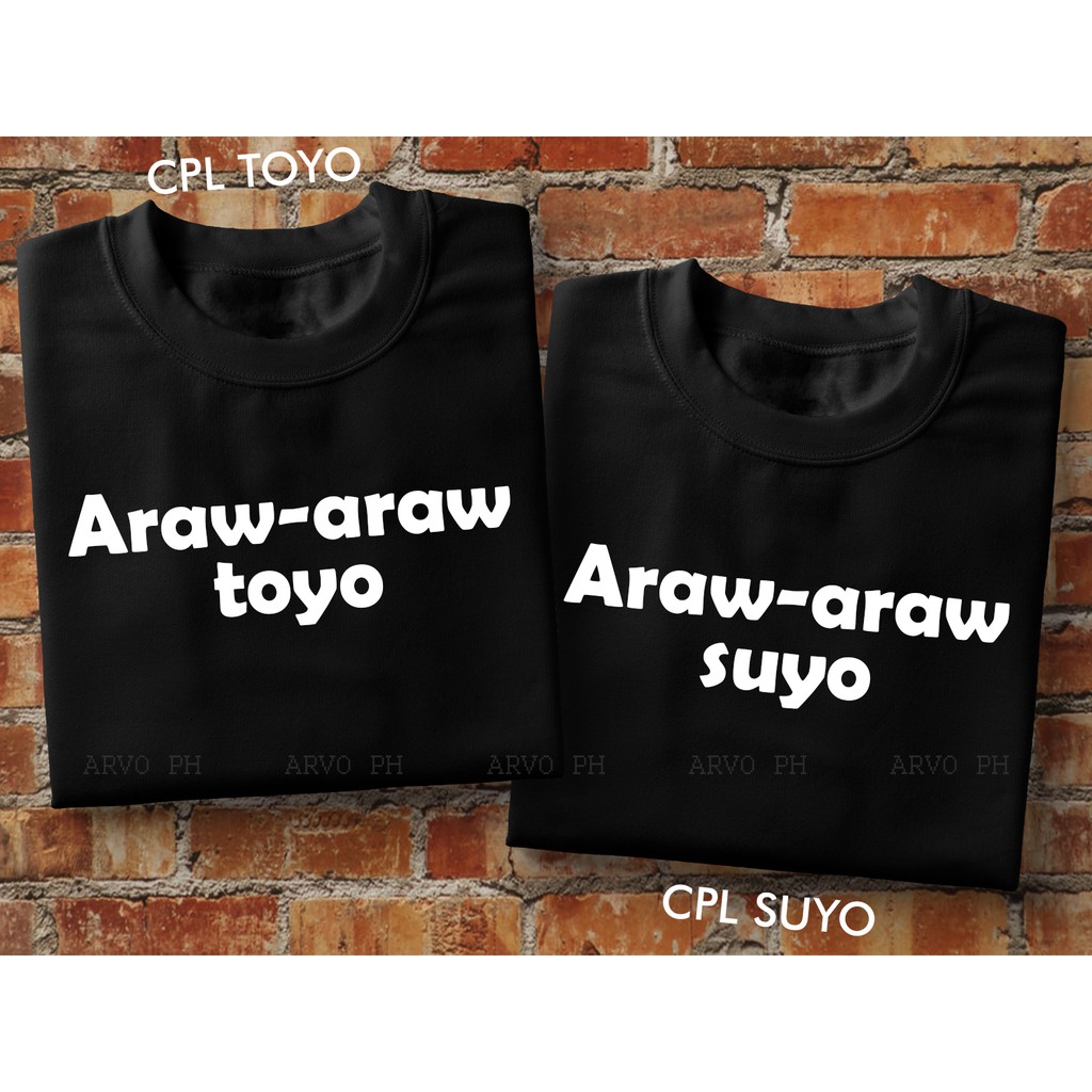 ARVO - Araw-araw Toyo at Suyo Couple Shirts Tees sold per piece ...