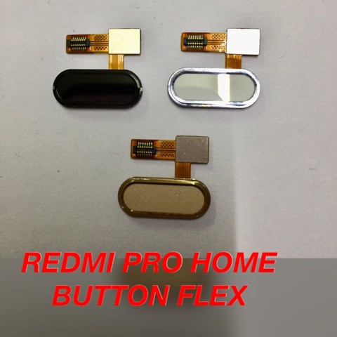 XIAOMI REDMI PRO HOME BUTTON FLEX | Shopee Philippines