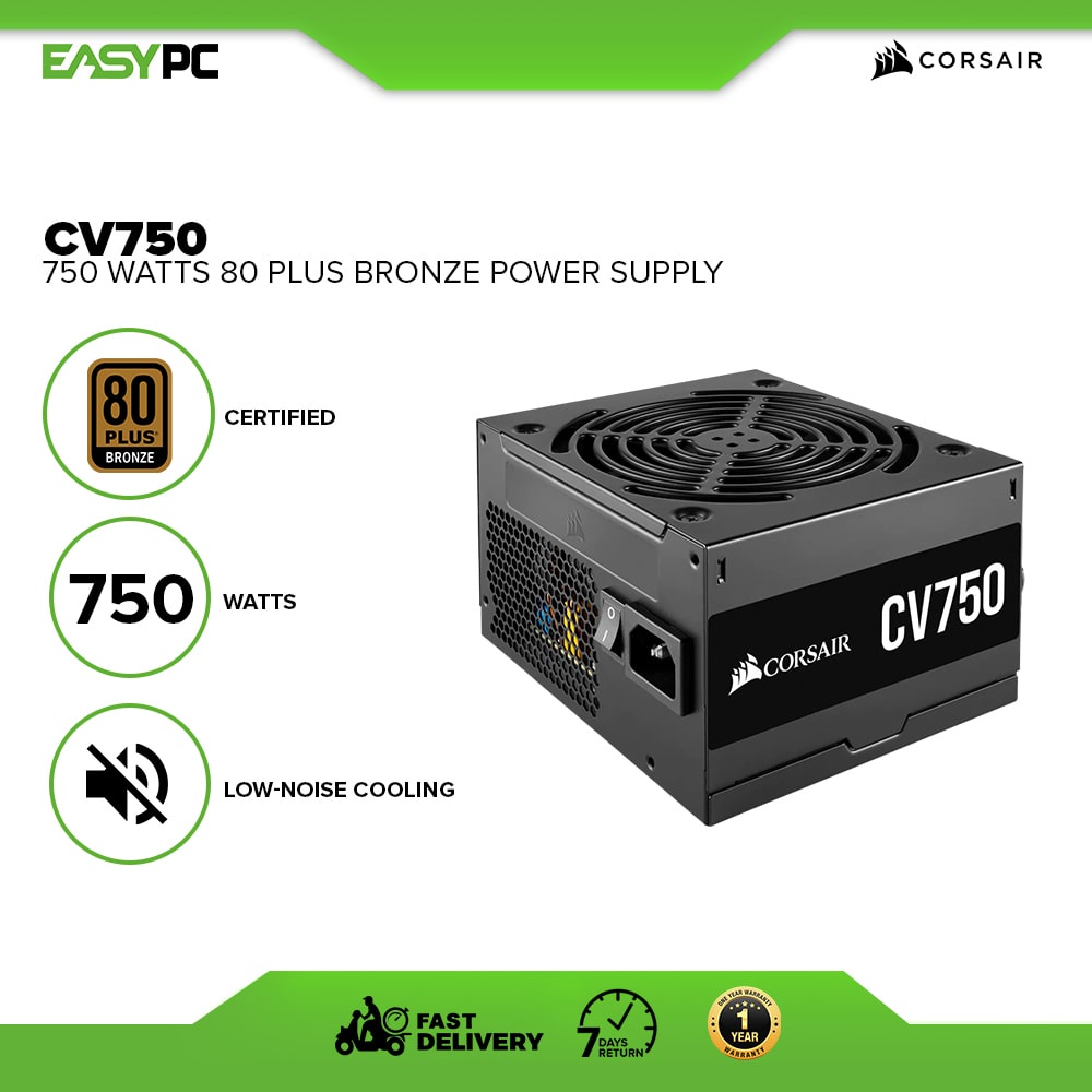 Easy PC | Corsair CV750 750 watts 80 Plus Bronze Power Supply, Brand New 80 PLUS Bronze ...