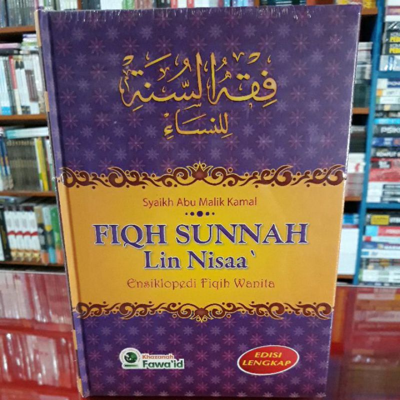 Fiqih SUNNAH Lin Nisaa' Encyclopedia of Women's Fiqh Shaykh Abu Malik ...