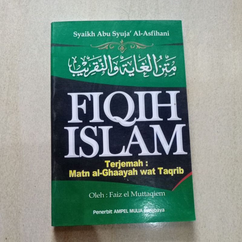 Islamic Fiqh Translated by Matan Al Ghayah Wat Taqrib Indonesian ...