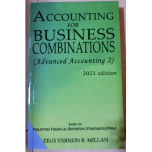 Accounting for business combination advanced accounting 2 Millan 2021 ...