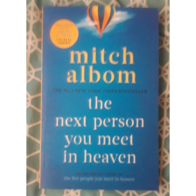 Mitch Albom Books (The Next Person You Meet in Heaven and Have a little ...