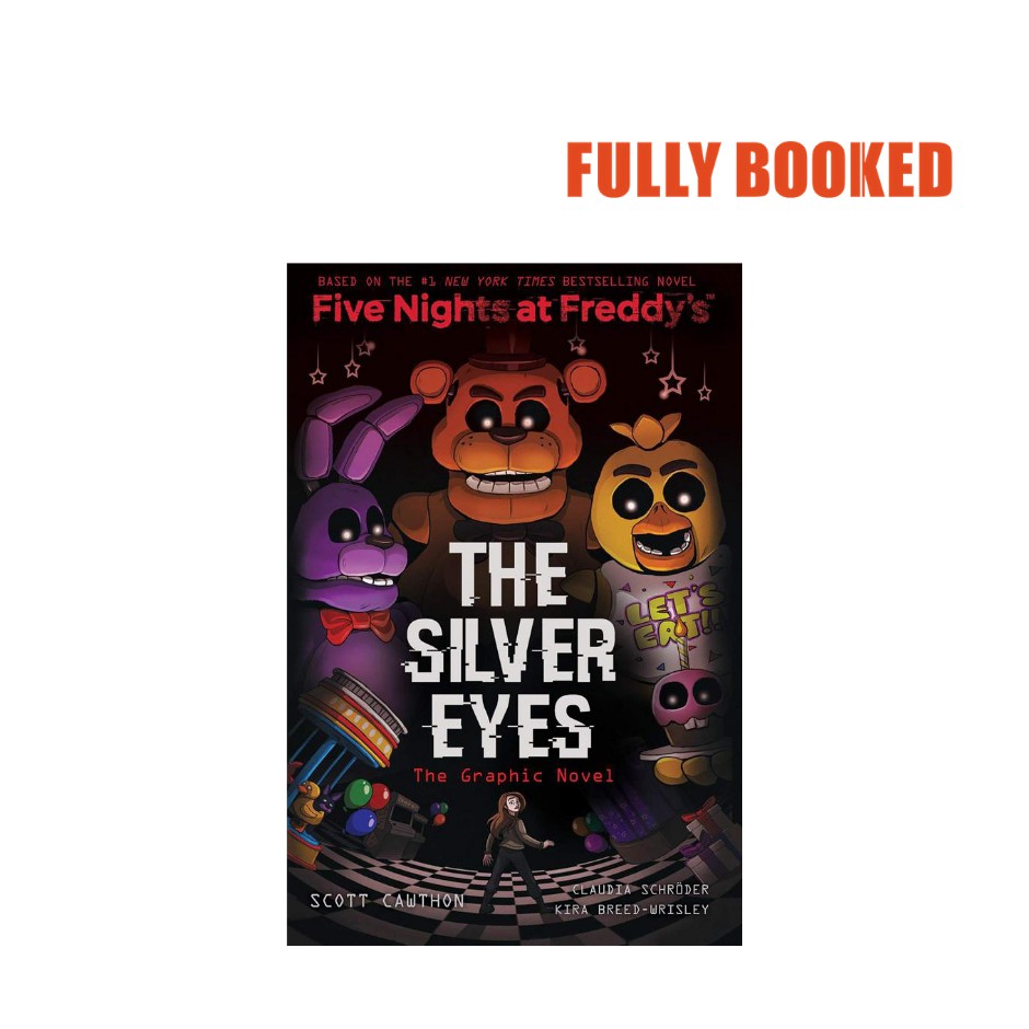 The Silver Eyes: Five Nights at Freddy's Graphic Novel, Book 1 ...
